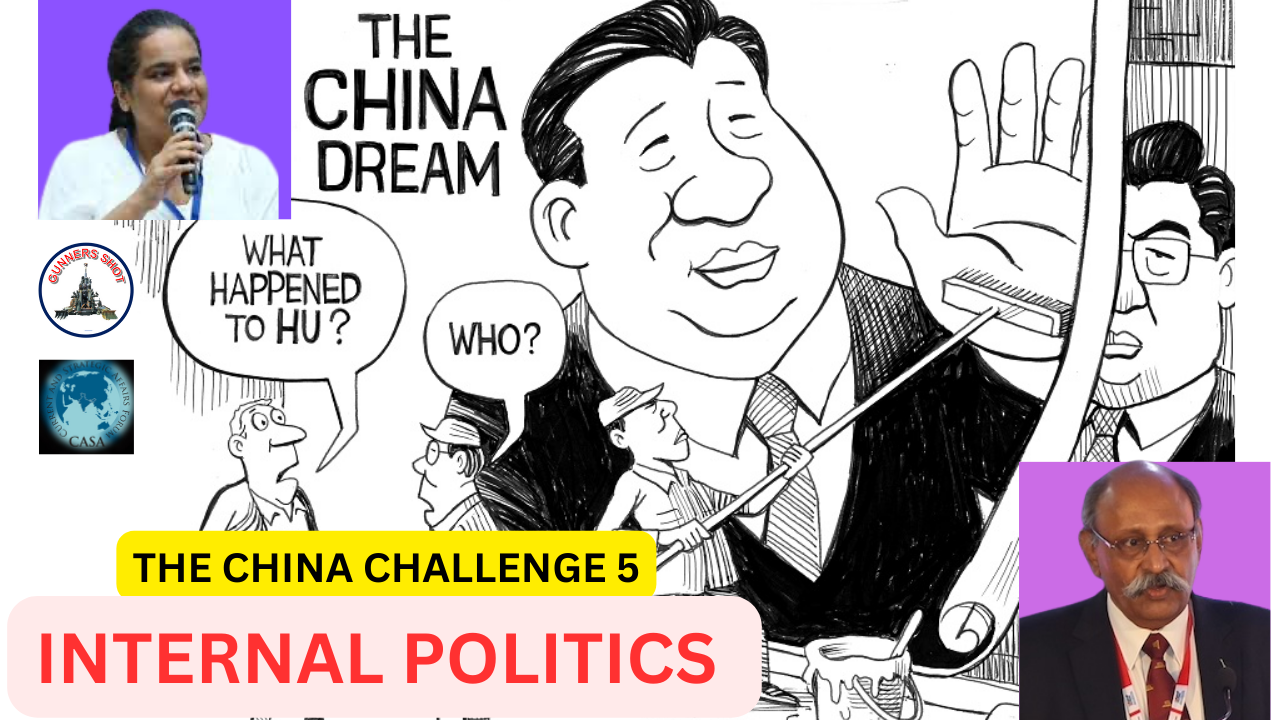 INTERNAL POLITICS OF CHINA – Gunners Shot