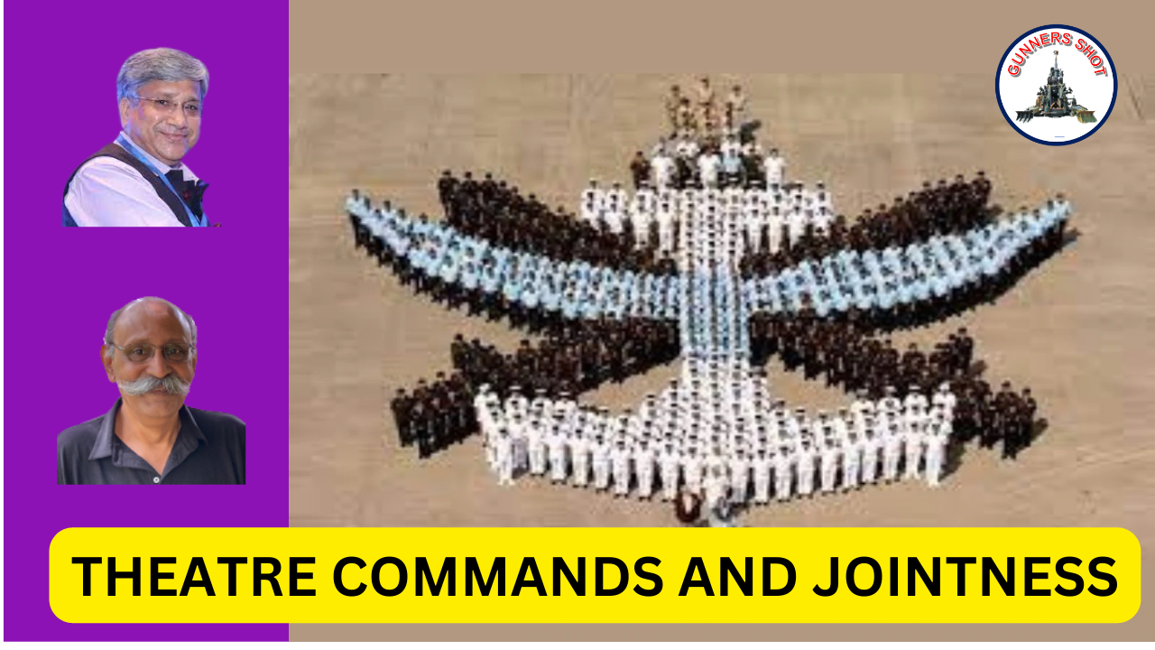 Theatre Commands and Jointness – Gunners Shot