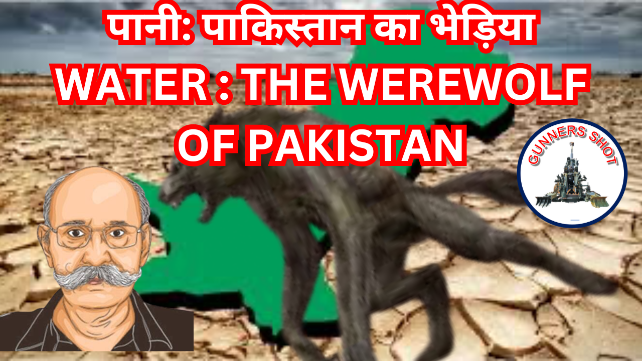 Water: The Werewolf of Pakistan – Gunners Shot